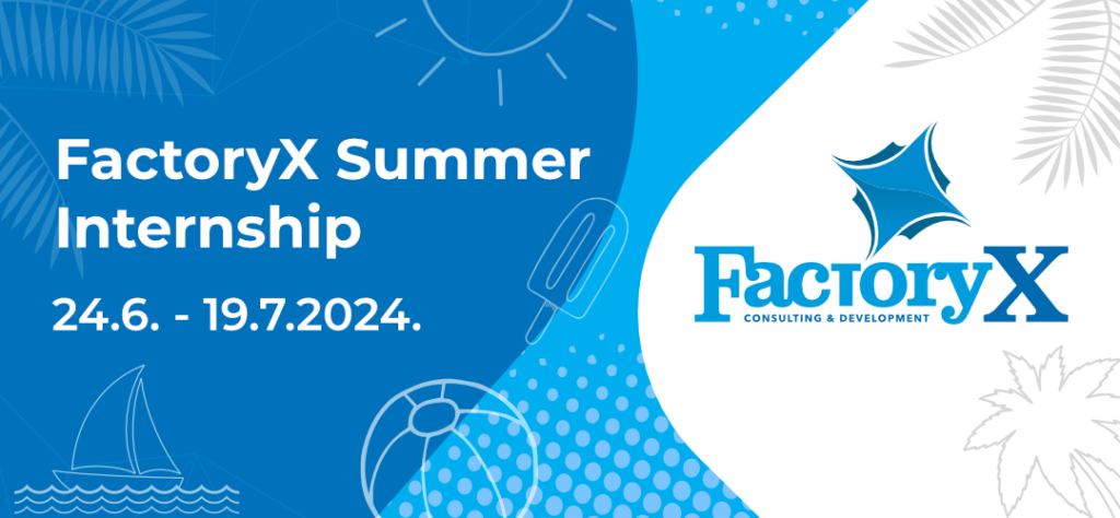 FactoryX Summer Internship 2024